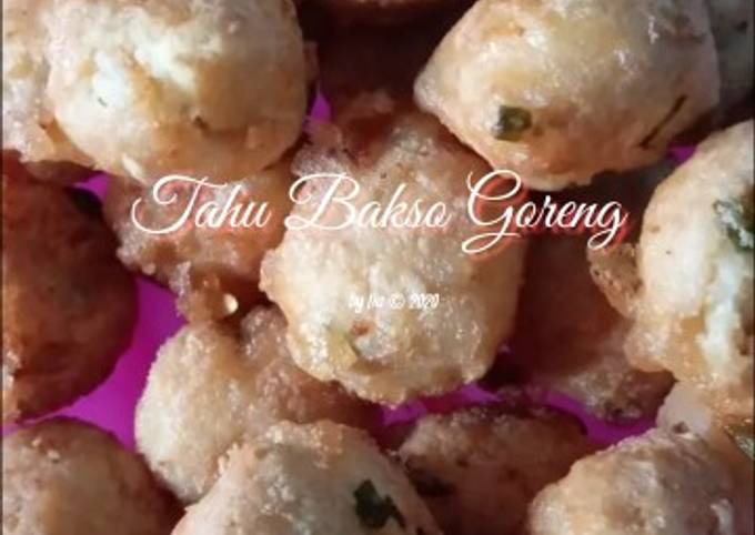 Resep Bakso Tahu Goreng oleh Lia Ariani - Cookpad