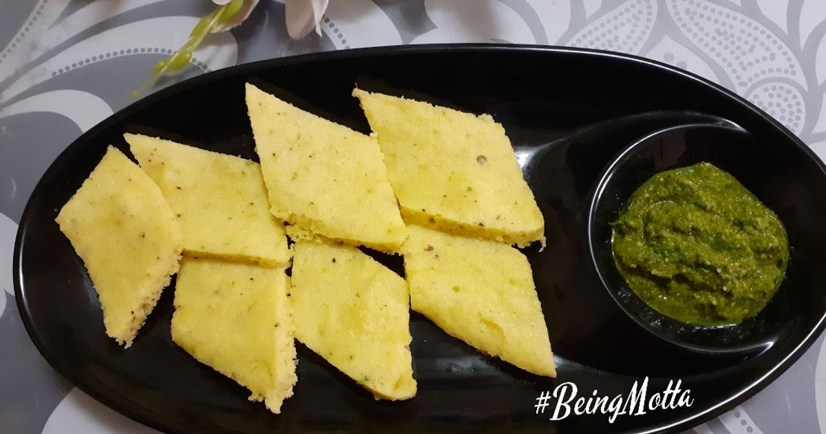 Yellow Moong Dal Dhokla Recipe by Jasmin Motta _ #BeingMotta - Cookpad