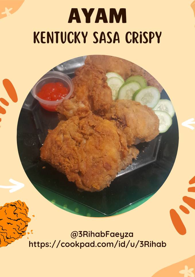 Resep Ayam *Kentucky Sasa Crispy* oleh Rihab Faeyza - Cookpad