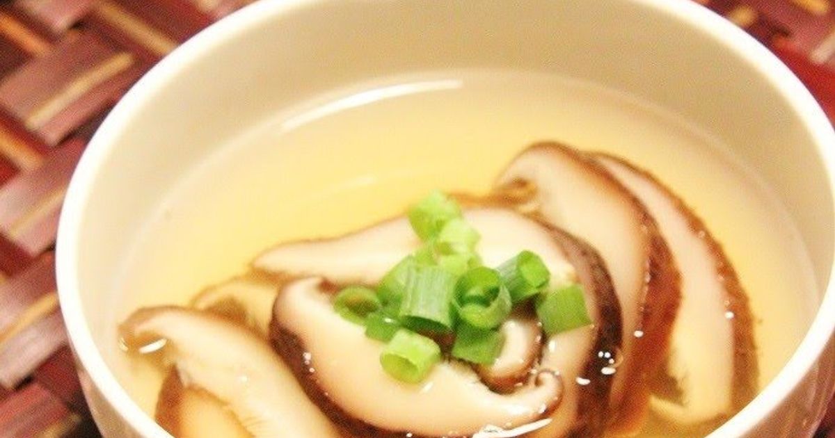 Ultra Simple Dried Shiitake Mushroom Soup Recipe By Cookpad.Japan