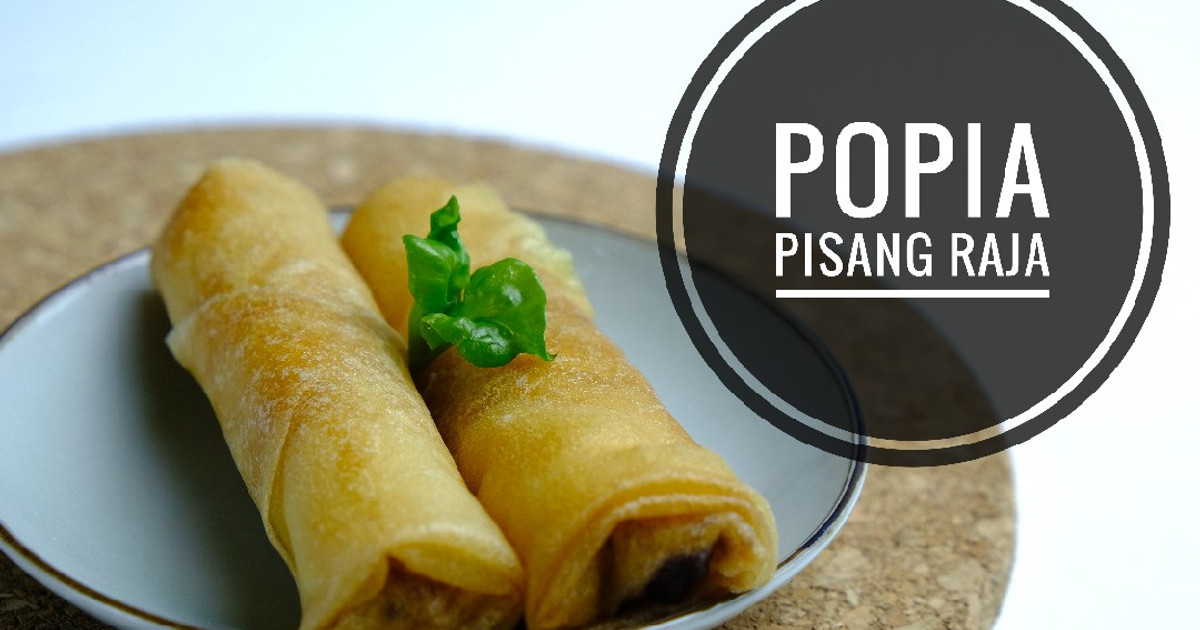Resipi Popia Pisang Raja oleh Nur Nadiah - Cookpad