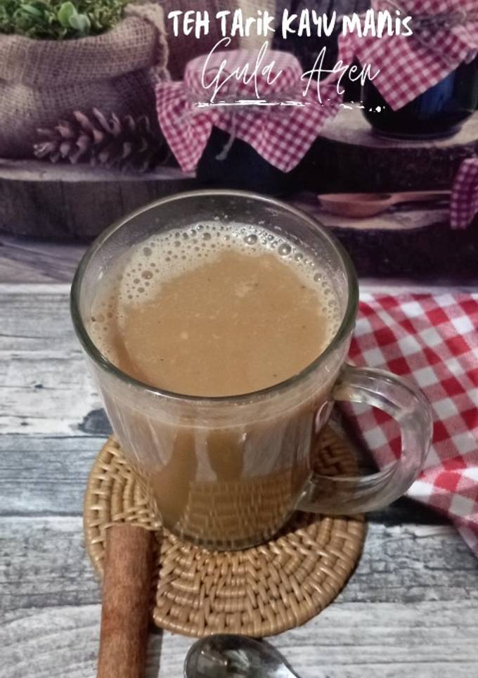 Resep #679 Teh Tarik Kayu Manis Gula Aren oleh Ratih Anita Dewi - Cookpad