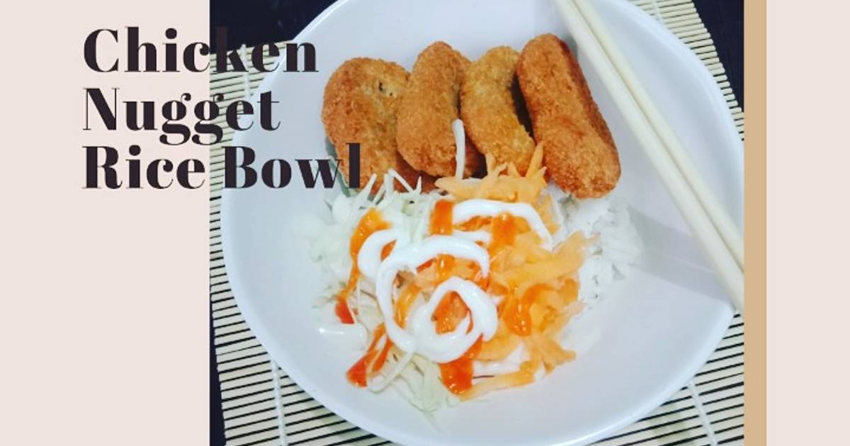 13 resep nugget rice bowl enak dan mudah - Cookpad