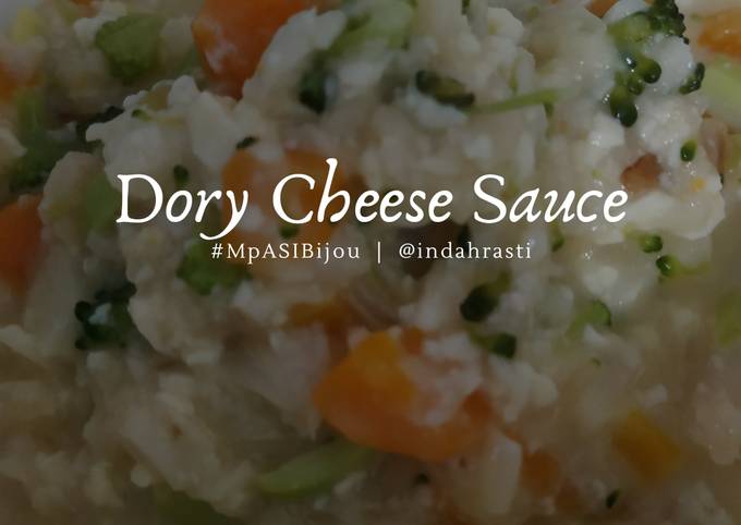 Resep Dory Cheese Sauce Mpasi 11m+ oleh indahrasti - Cookpad