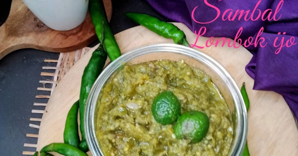 26 resep sambel lombok ijo pelengkap enak dan mudah - Cookpad