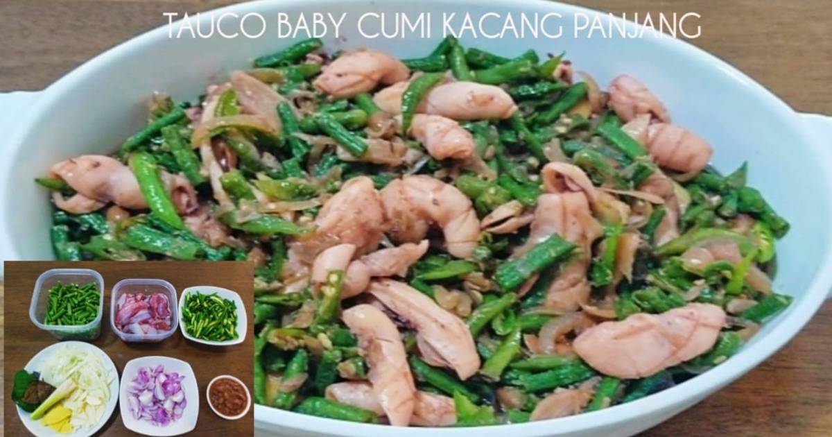 27 resep tauco cumi kacang panjang enak dan mudah - Cookpad