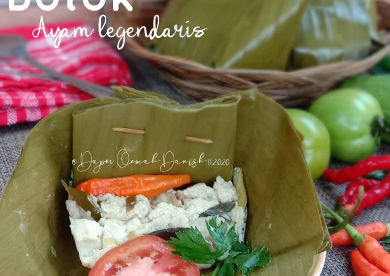 Resep Botok Ayam Legendaris Lezat dan Sederhana