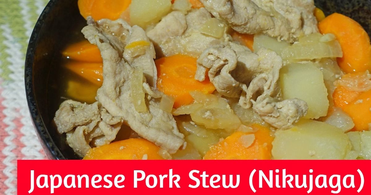 Japanese Pork Stew: Nikujaga Recipe By Jenn's Ordinary Kitchen