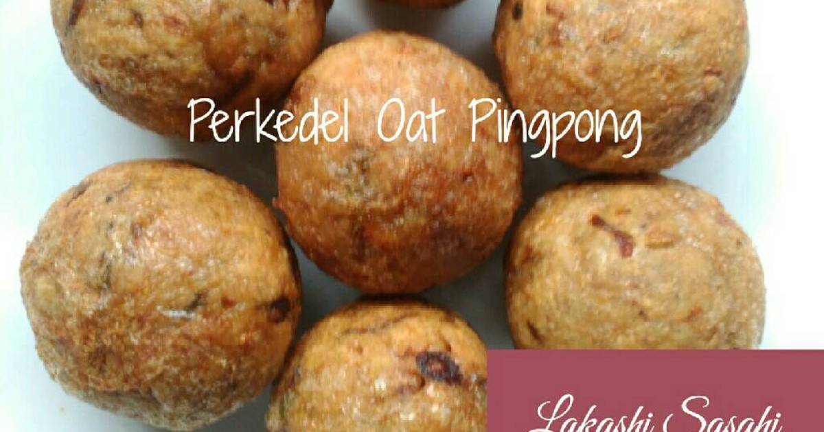 Resep Perkedel Oat Pingpong oleh Lakashi Sasahi - Cookpad