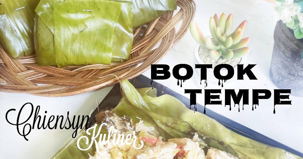 Resep Botok Tempe oleh Chiensyn Kuliner - Cookpad