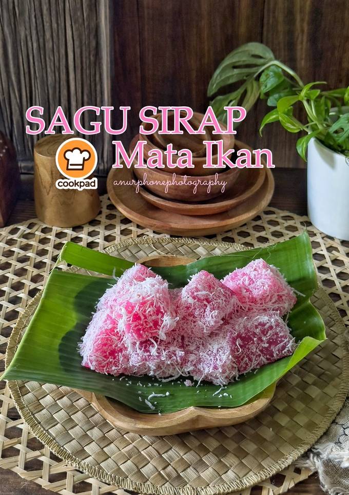 Resipi Sagu Sirap Mata Ikan oleh Anur Musa - Cookpad