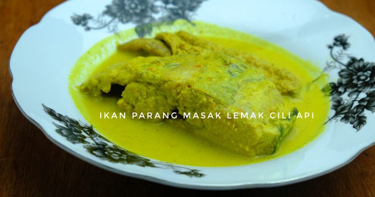 Resepi ikan parang sedap: Pelbagai hidangan istimewa