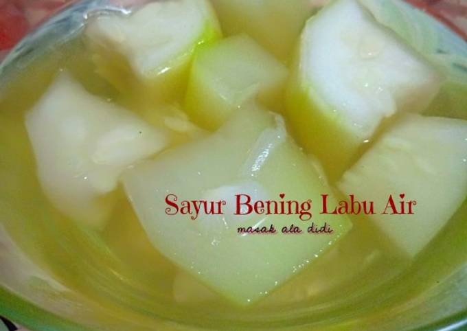 Resep Sayur Bening Labu Air ala Didi oleh Deeyan Sweety Lasmana - Cookpad
