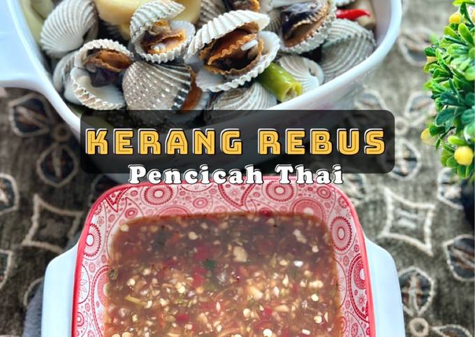 Resipi Kerang Rebus & Pencicah Thai oleh Sesimple Loralin - Cookpad