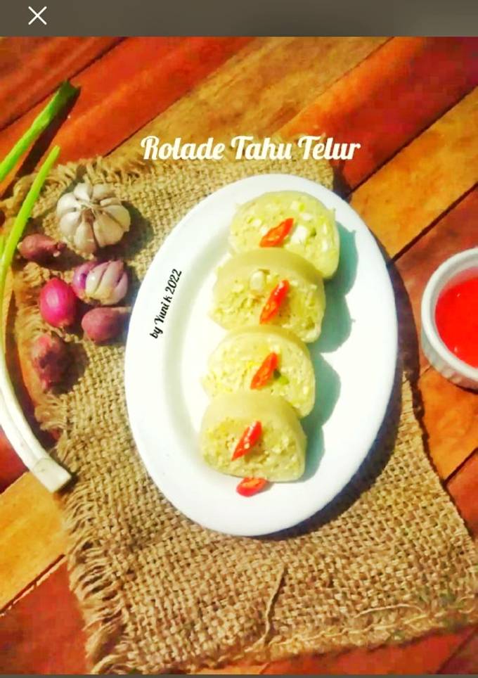 Resep Rolade Tahu Telur oleh Yuni Kurniasih, - Cookpad