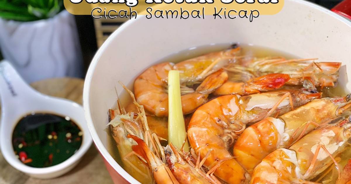 Resipi Udang Ketuk Serai Cicah Sambal Kicap oleh Sesimple Loralin - Cookpad