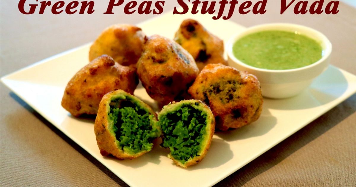 Matar Stuffed Vada | Green Peas Stuffed Vada Recipe by Neetu Suresh ...
