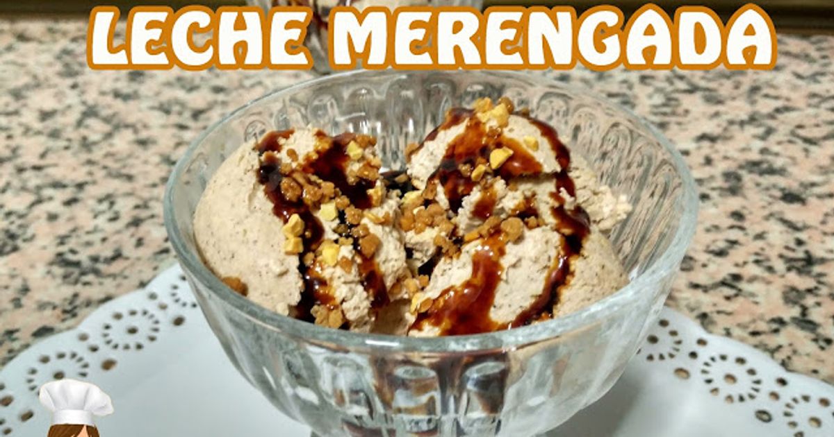 Helado De Leche Merengada ¡¡Súper Fácil!! Receta de Mi Dulce Rincón ...
