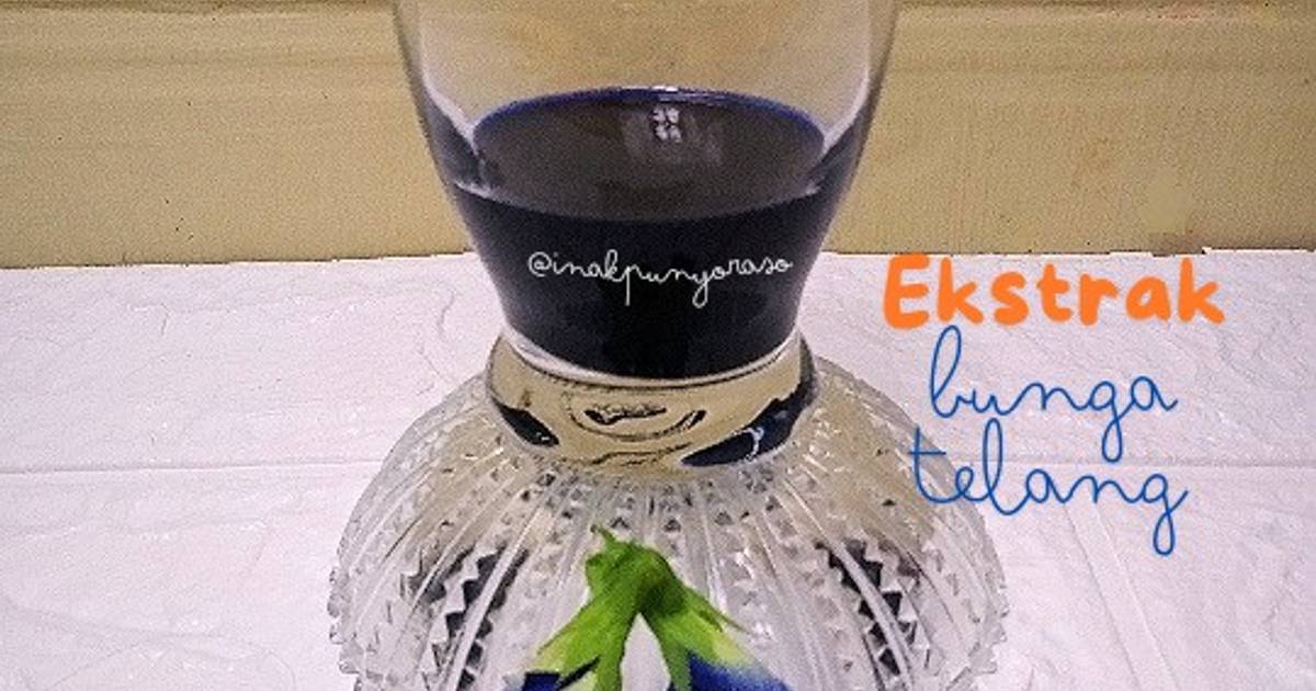 Resep Ekstrak Bunga Telang (pewarna alami) oleh Oktaviani (Bund@ Keyl ...