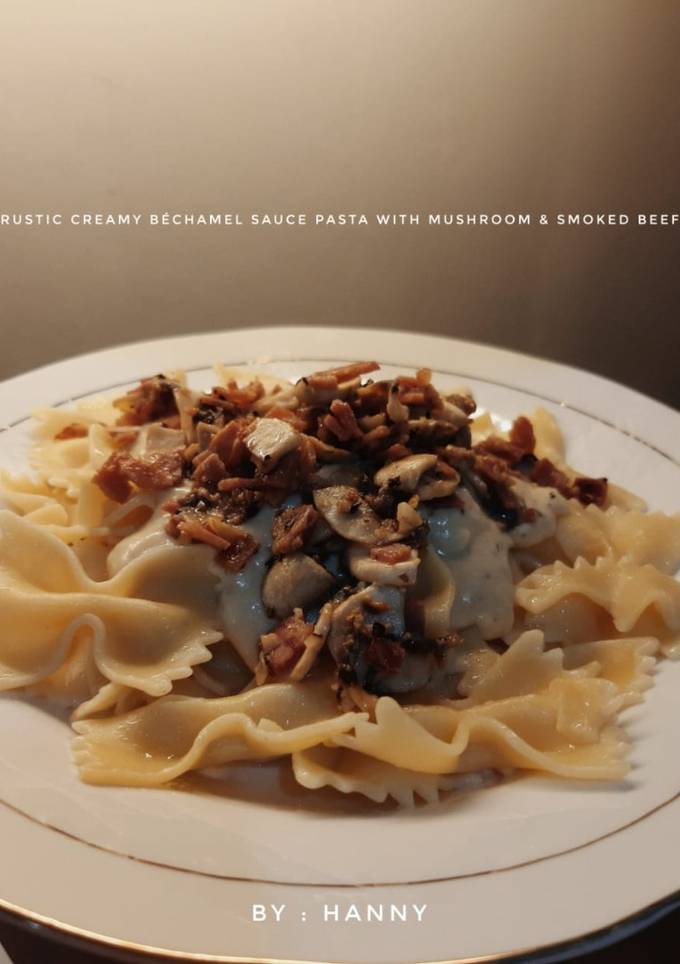 Resep Bechamel Sauce Pasta with Mushroom and Smoked Beef oleh Hanny ...
