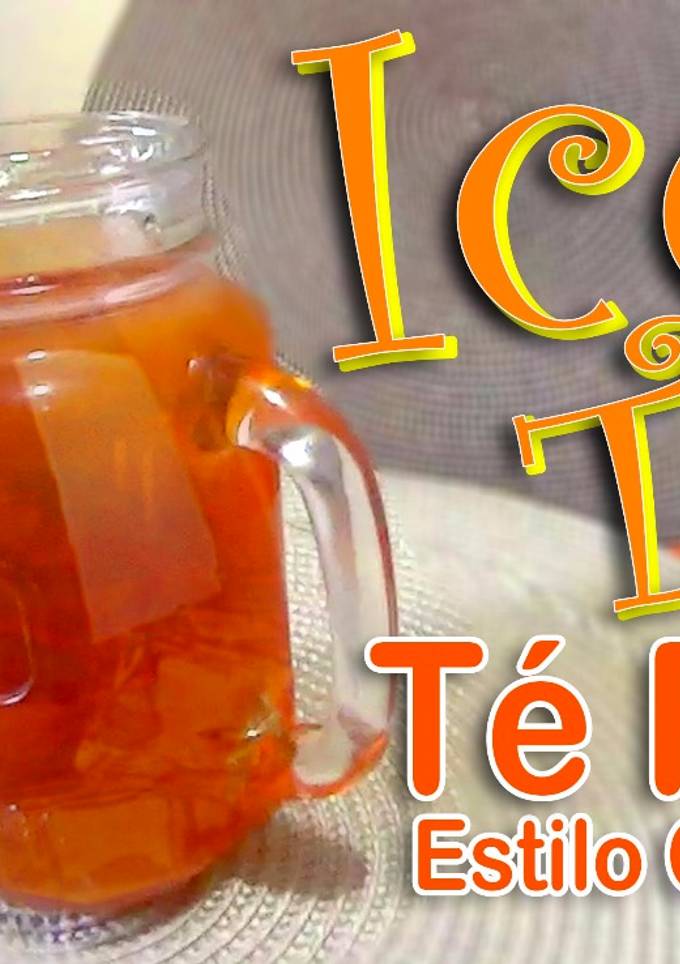 Té Frio / Ice Tea / Té Helado Receta de Cocina Catracha- Cookpad