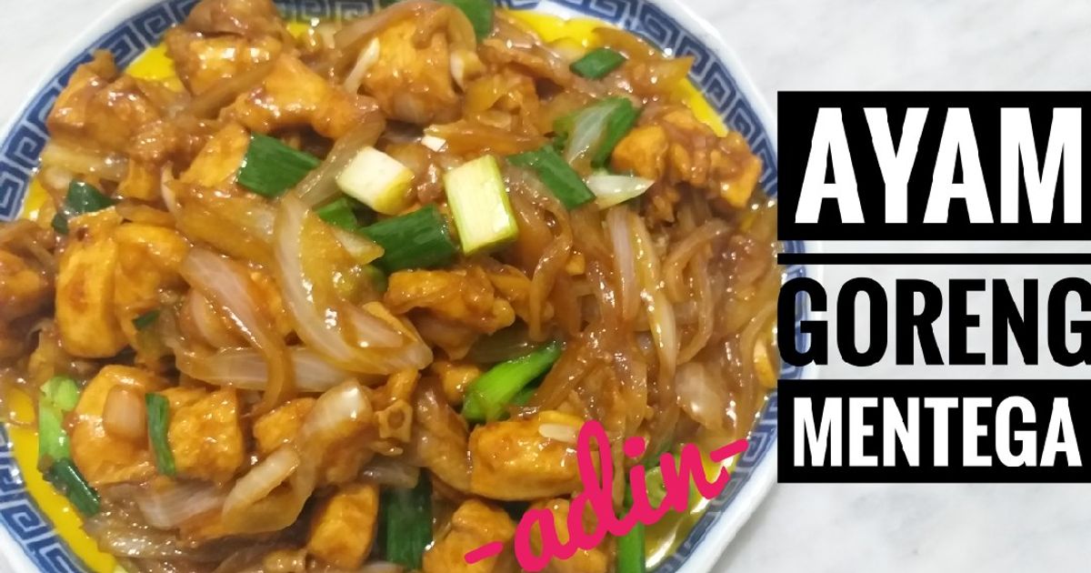Resep Ayam Goreng Mentega oleh adin tjokronegoro - Cookpad