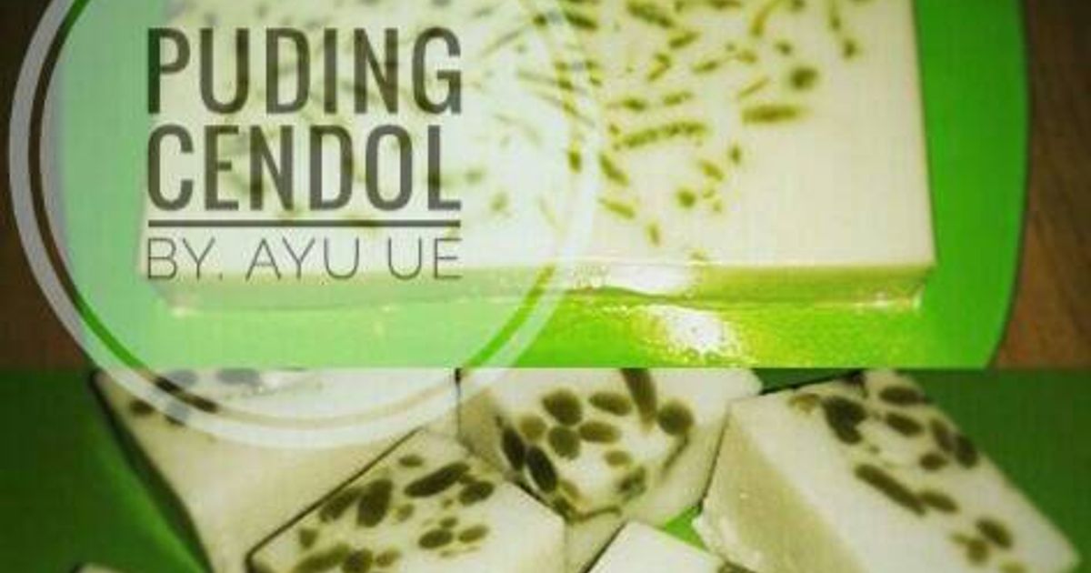 Resep Puding Cendol 🍮🍮🍰🍰 By Ayu Ue oleh Ayu - Cookpad