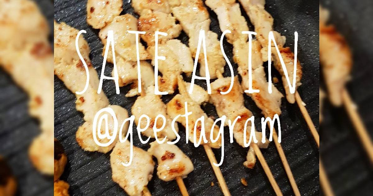 Resep #66 Sate Asin a.k.a Sate Taichan Simple oleh @geestagram - Cookpad