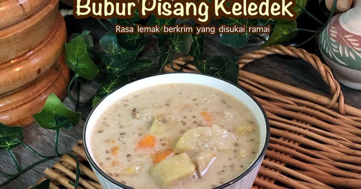 Resipi Bubur Pisang Keledek oleh Salina Jalaludin - Cookpad