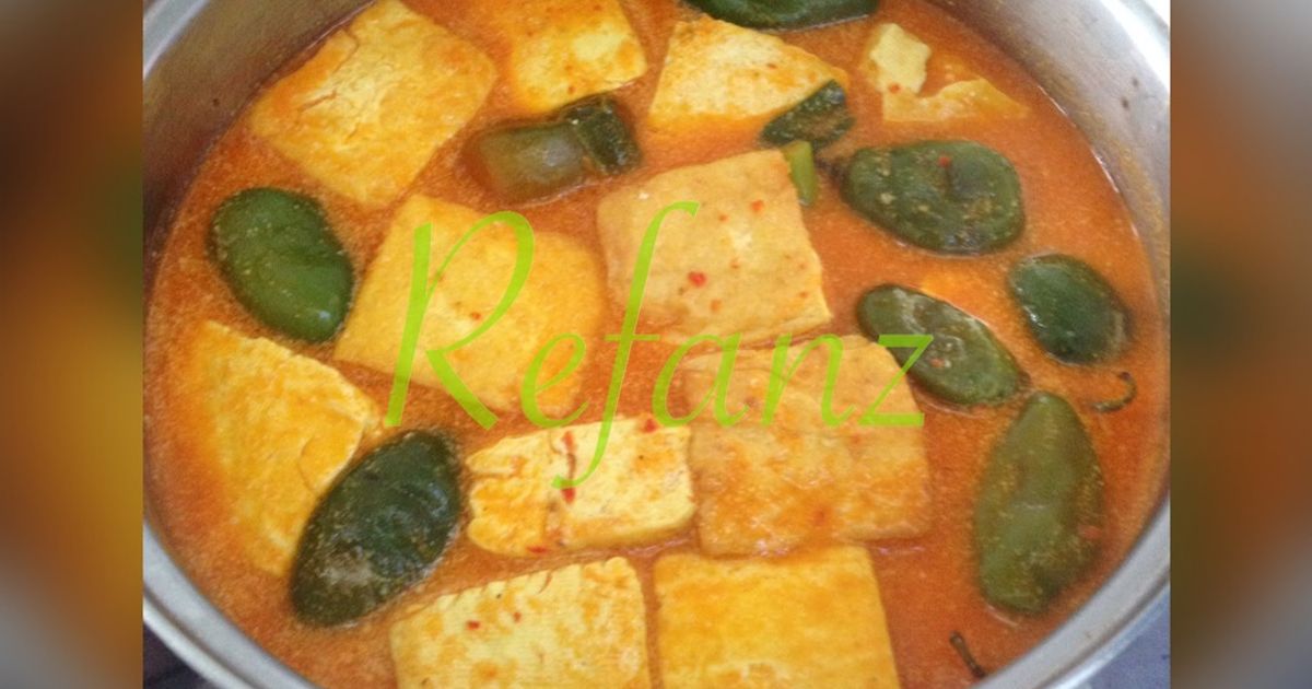 Resep Sayur Tahu Cabe Gendot oleh Nadifha Emilia - Cookpad