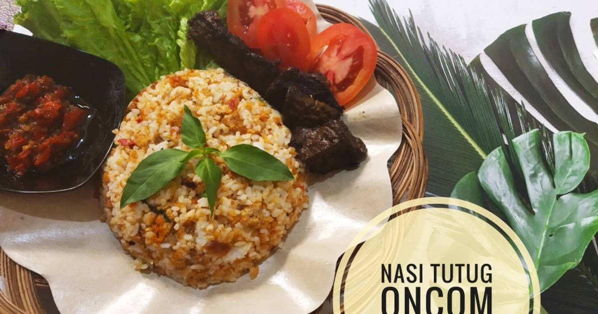 Resep 🍚 Nasi Tutug Oncom oleh Intan Zahra Al Arsyad (Bunda'Reycha) - Cookpad