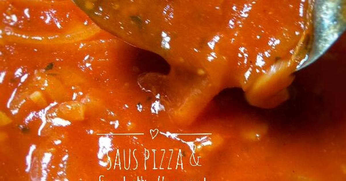 Resep Saos Pizza dan Spaghetti Homemade oleh TaRi ShaZa - Cookpad
