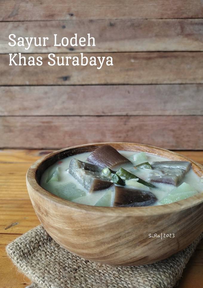 Resep Sayur Lodeh Khas Surabaya oleh SiRa_UmmuTsa - Cookpad