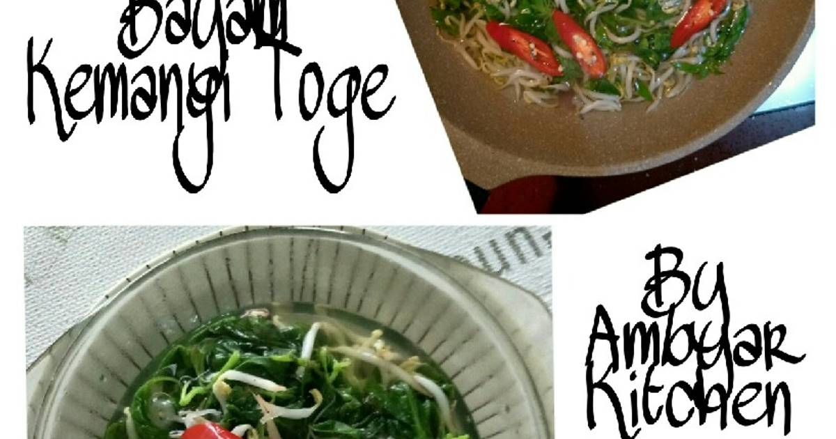 272 resep sayur bening bayam toge enak dan mudah - Cookpad