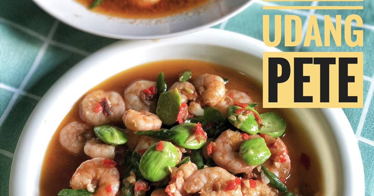 5.424 resep olahan udang dan pete enak dan mudah - Cookpad