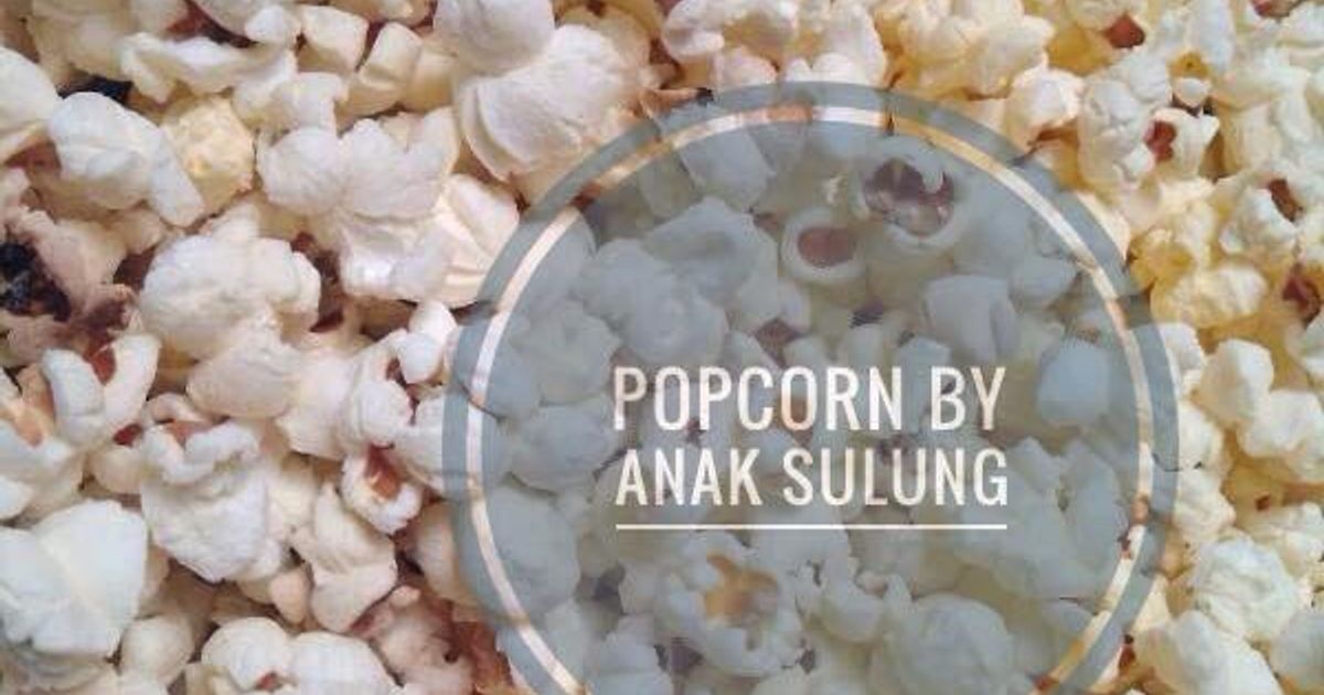 Resep cara membuat popcorn dengan minyak rumahan enak dan mudah - Cookpad