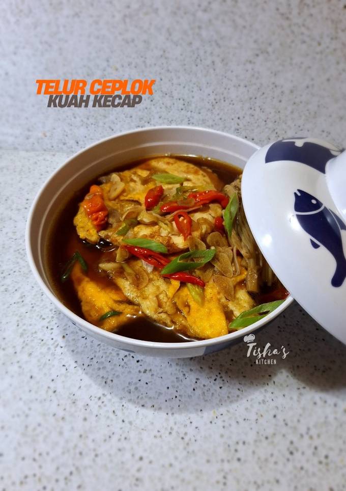 Resep 283. Telur Ceplok Kuah Kecap oleh Tisha's Kitchen - Cookpad