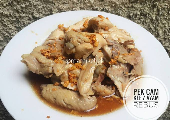Resep Pek cam kee/Ayam rebus oleh Mamiliciouse - Cookpad