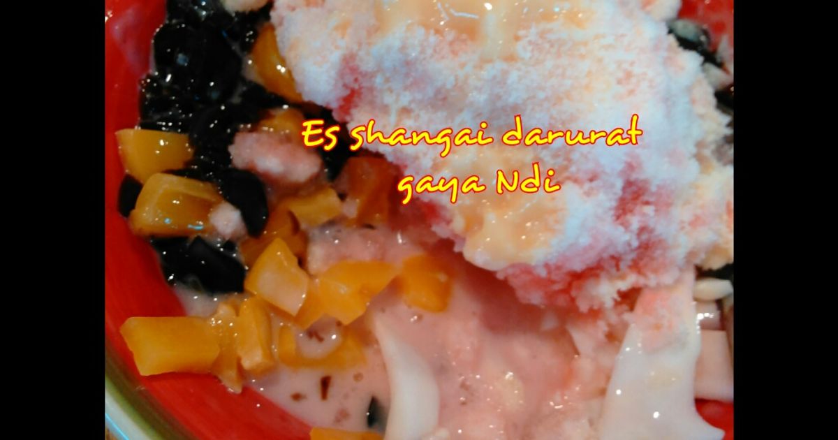 Resep Es Shanghai Darurat Gaya Ndi #Bikin Ramadhan Berkesan oleh Ndi ...