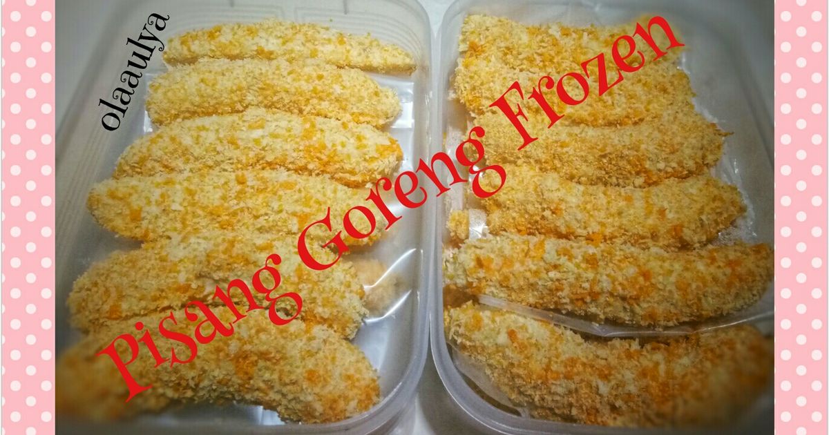 Resep Pisang Goreng Frozen Ekonomis oleh Ola Aulya - Cookpad