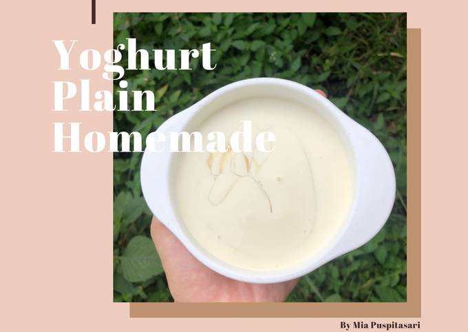 Resep Yoghurt Plain Homemade oleh Mia Puspitasari - Cookpad