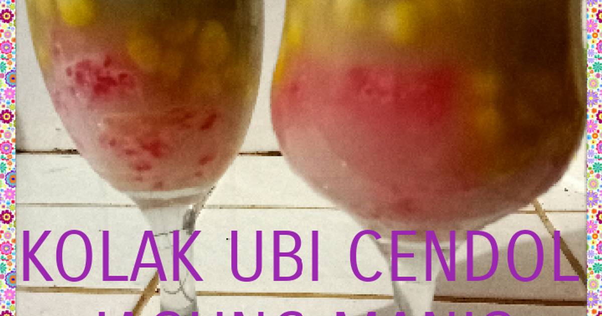 Resep Kolak ubi cendol jagung manis oleh Trinani.tyas - Cookpad