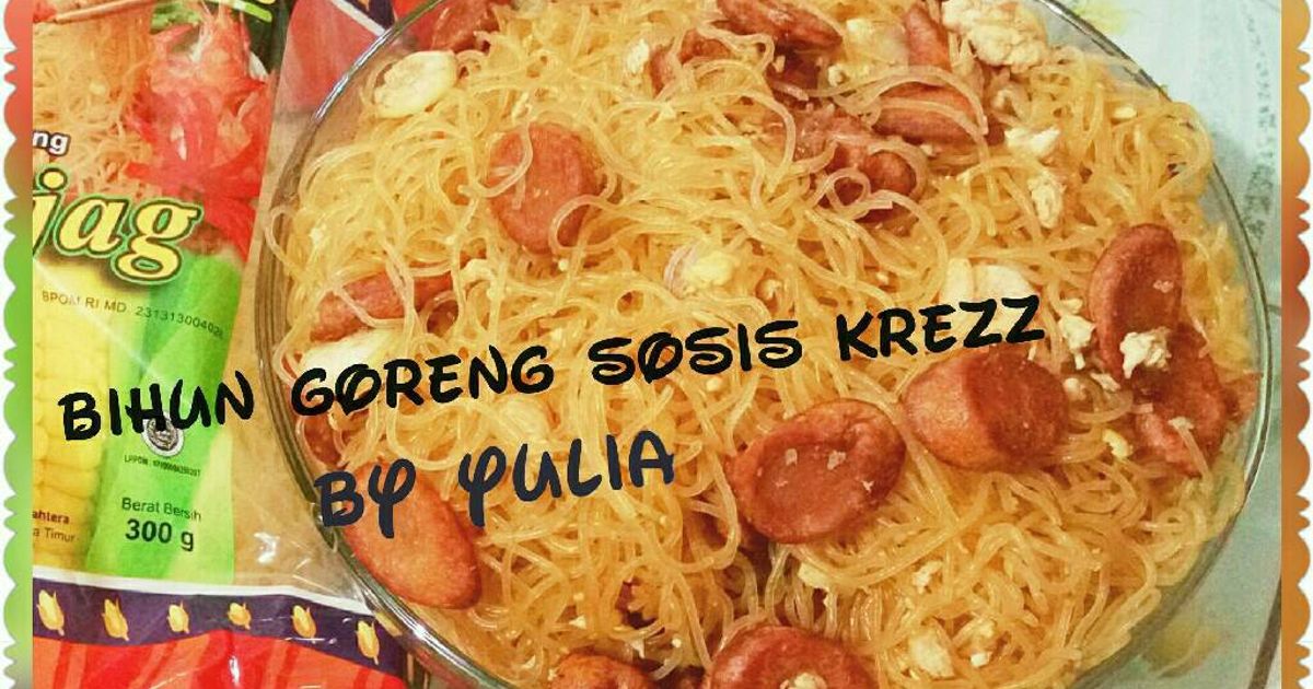 Resep Bihun Goreng Sosis Krezz oleh Yulia Juragan - Cookpad