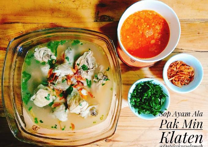 Resep Sop Ayam ALA Pak Min Klaten oleh Elika 'Dapoerkuesalamah' - Cookpad
