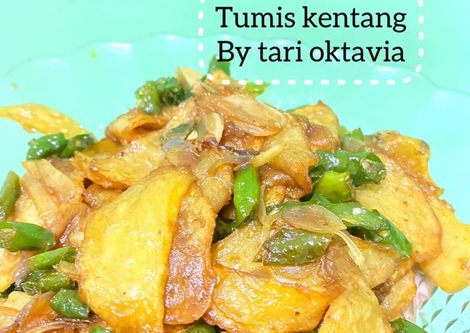 Resep Tumis Kentang oleh Tari Oktavia - Cookpad