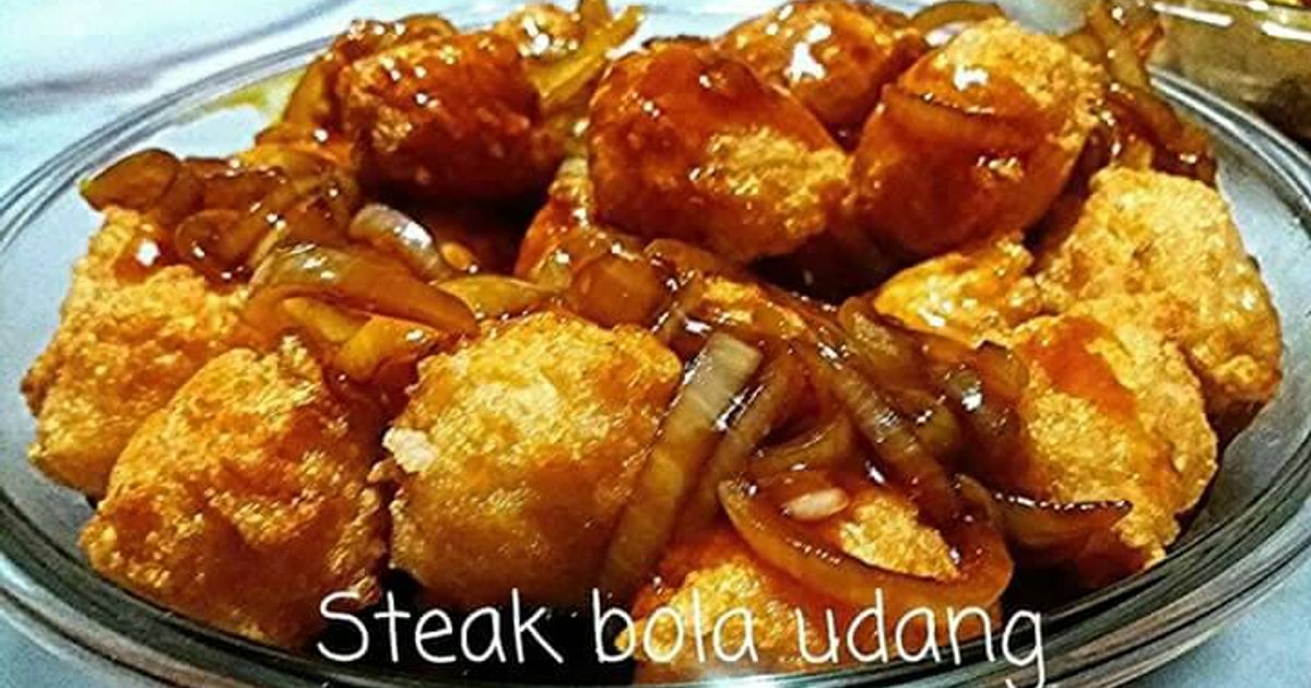 Resep Steak Bola Udang oleh PinK Kitchen - Cookpad