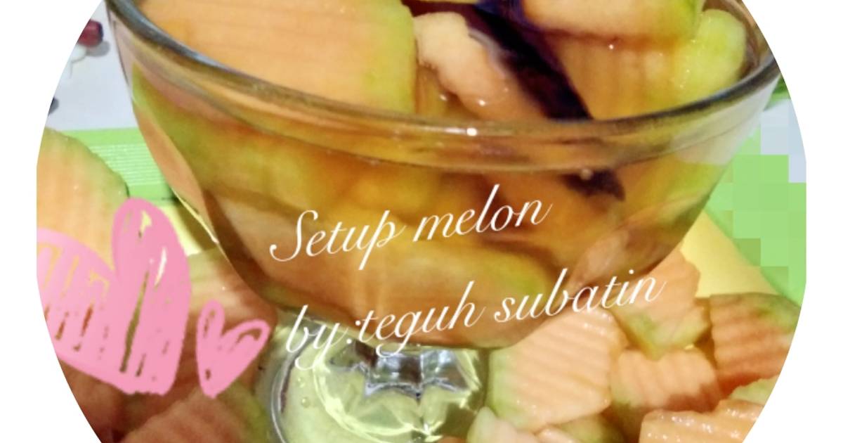 16 resep melon setup enak dan mudah - Cookpad