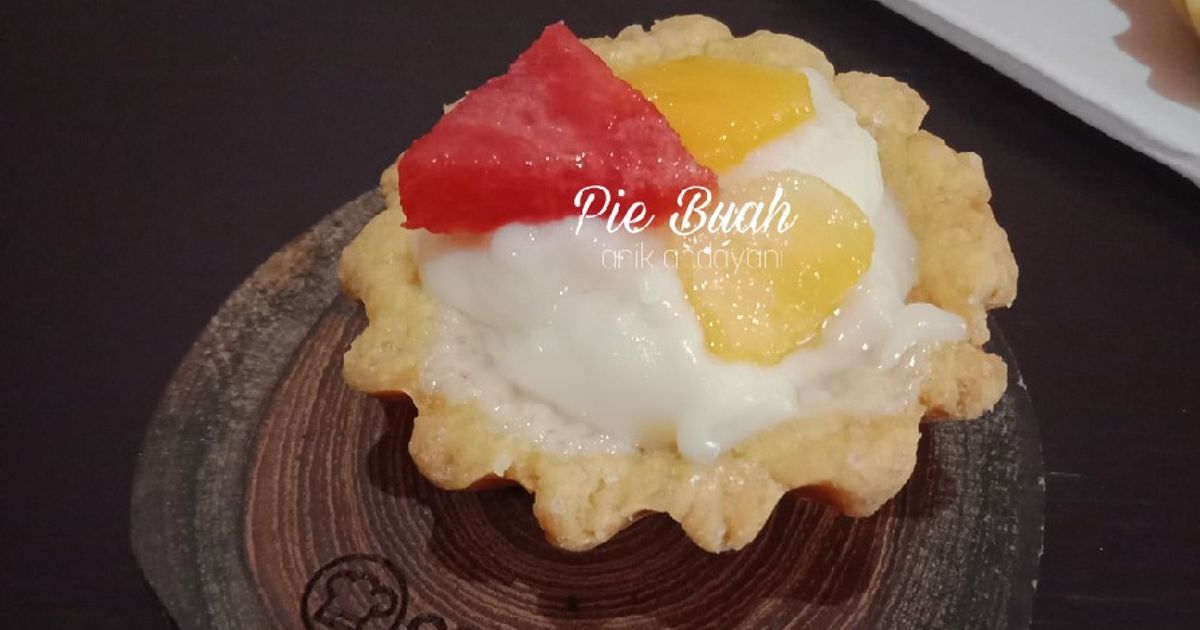 Resep Pie Buah (No Oven) oleh Anik Andayani - Cookpad