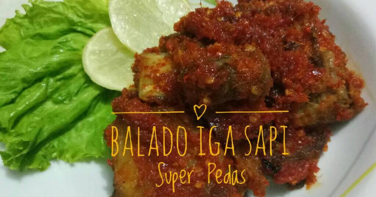 23 resep balado iga sapi super pedas enak dan mudah - Cookpad