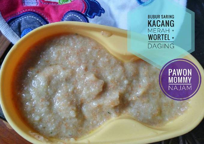 Resep Bubur Kacang Merah+wortel+daging sapi saring - MPASI oleh pawon ...